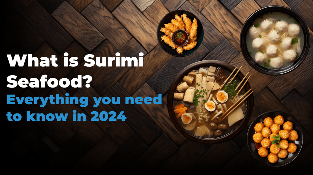What is Surimi Seafood? Everything You Need to Know in 2025 - CV. Sinar ...