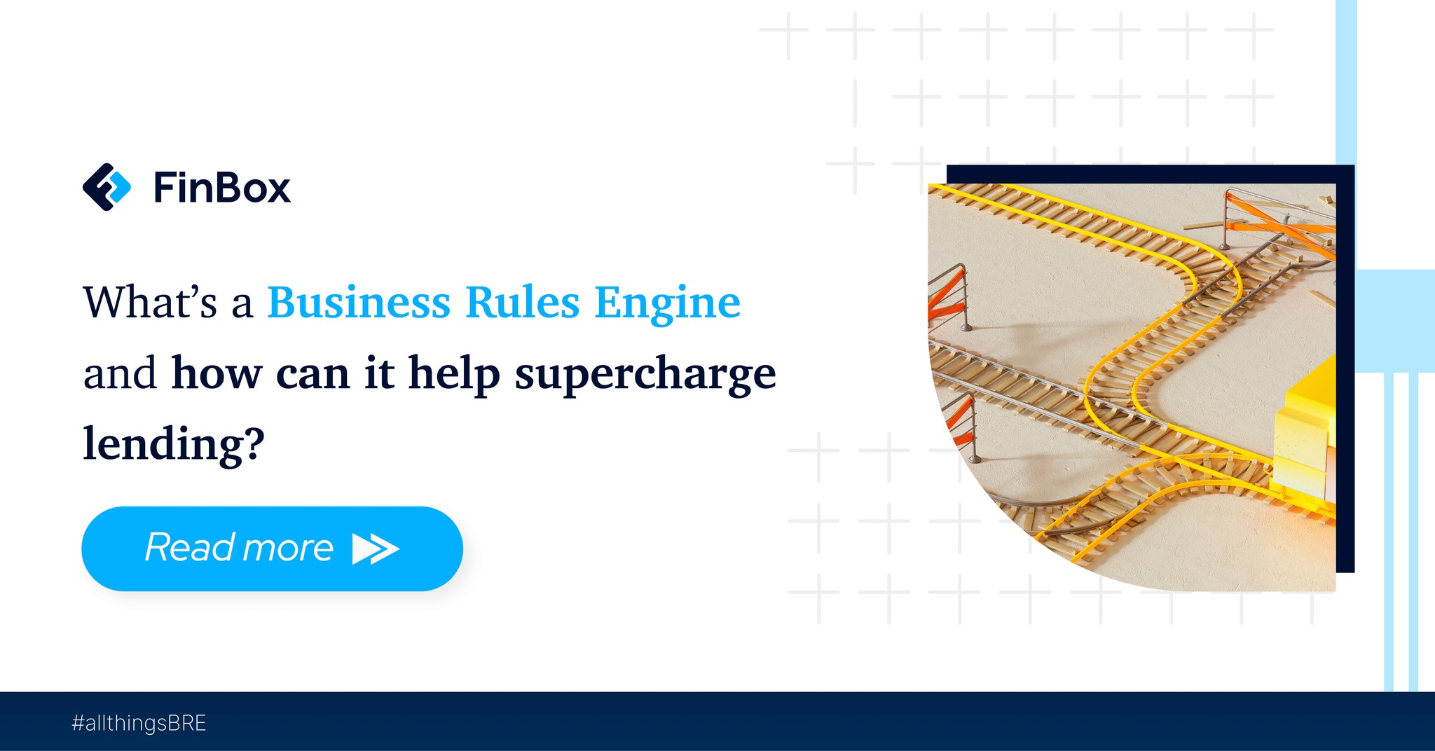 What is a Business Rules Engine? │ All things BRE, Part I