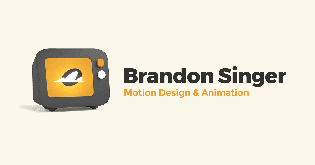 Brandon Singer Motion Design and Animation