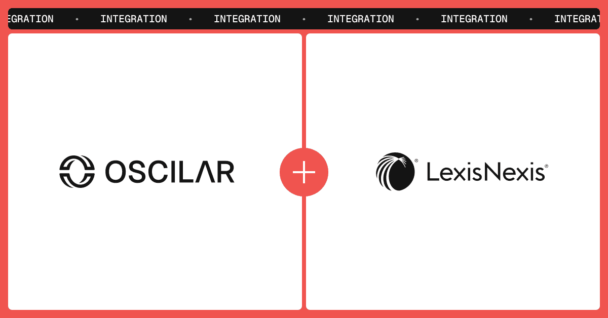 LexisNexis + Oscilar integration