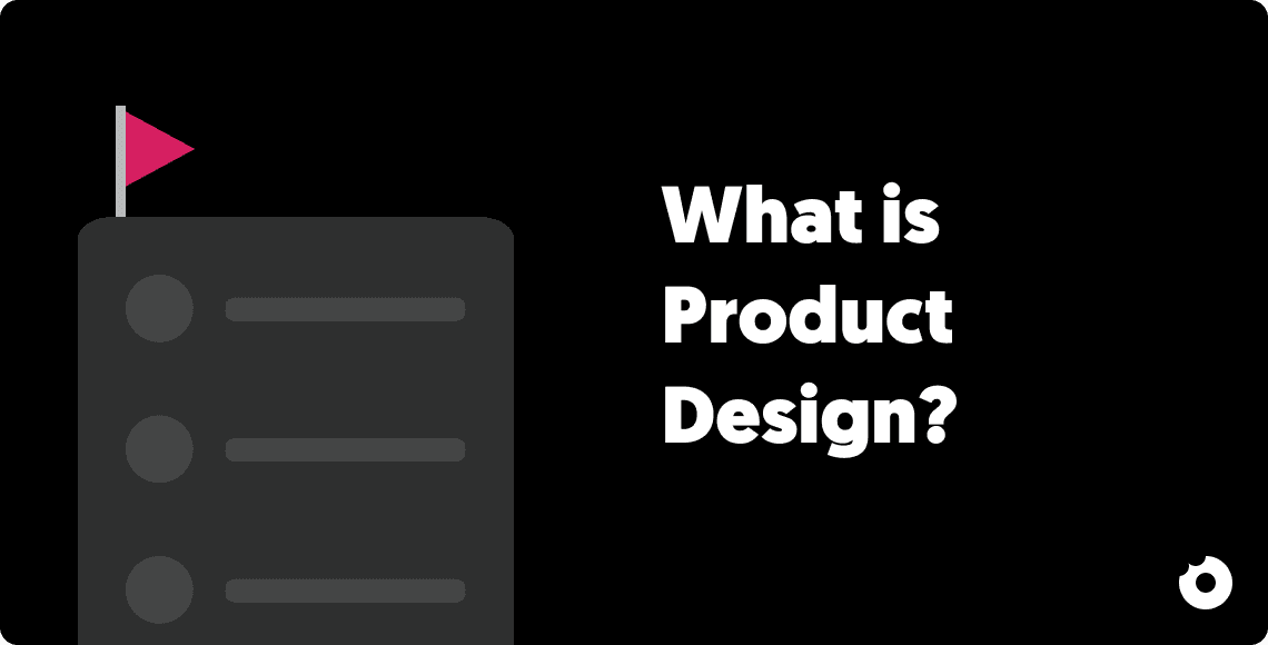 What is product design? How to create user-centric products - Donux