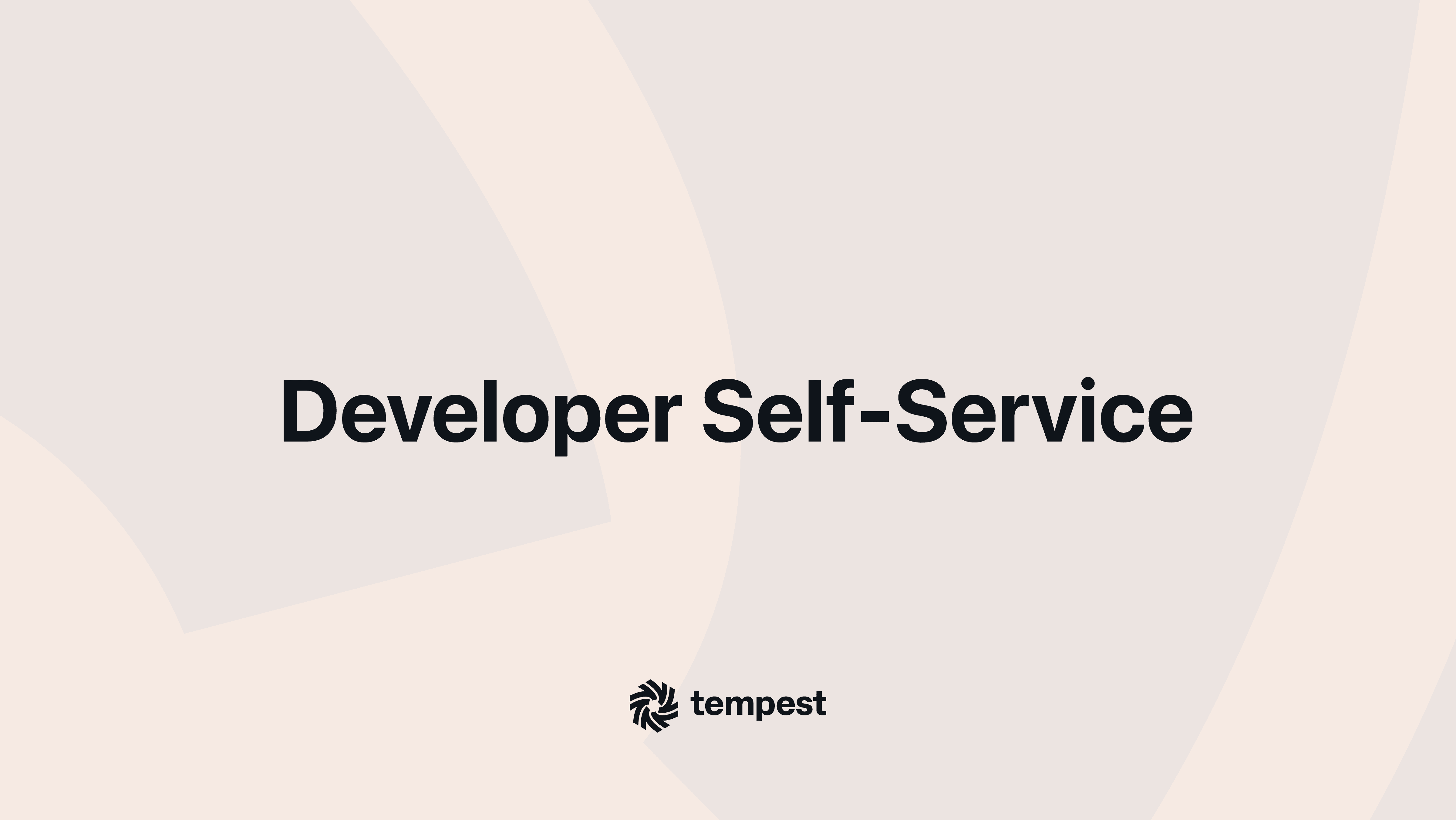 What is Developer Self-Service?