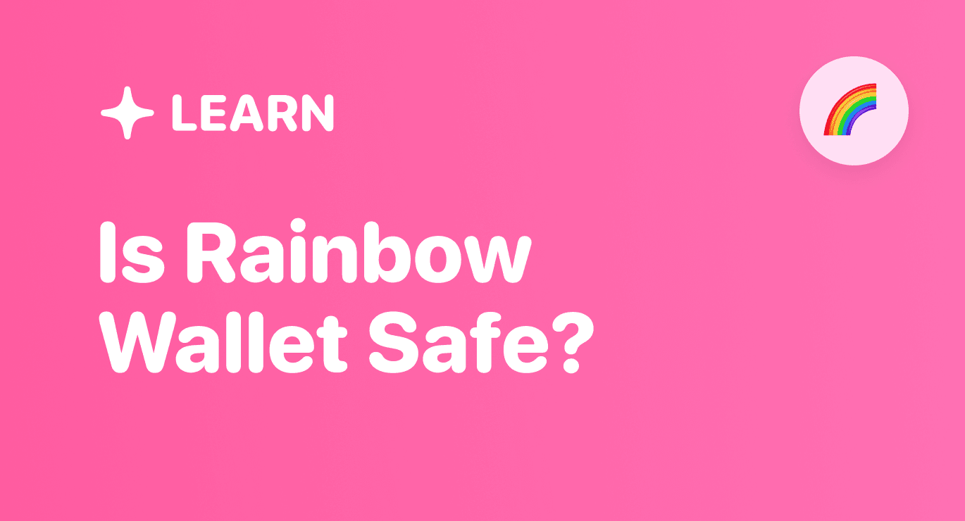 Is Rainbow Wallet Safe? - Rainbow
