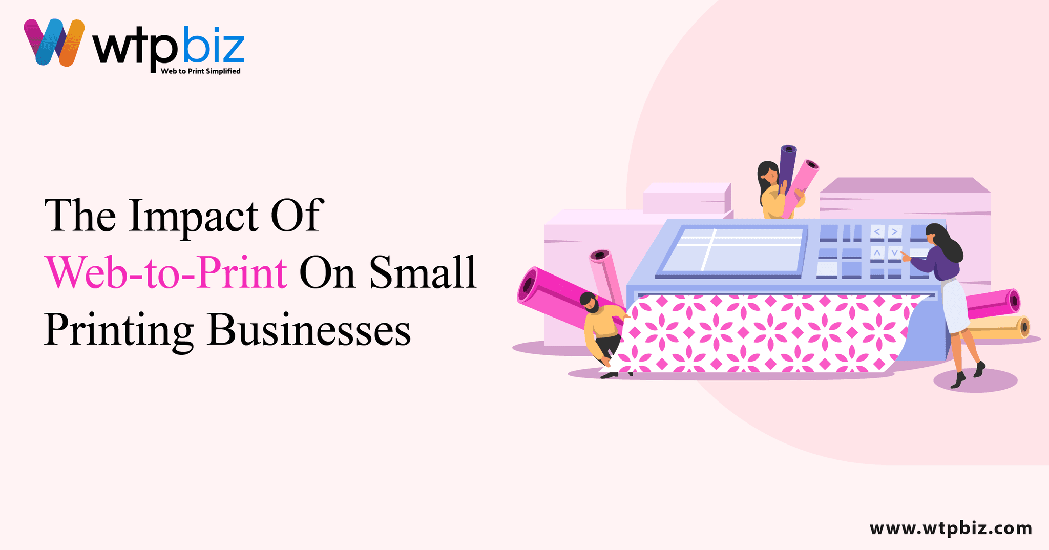 How Web-to-Print Transforms Small Printing Businesses