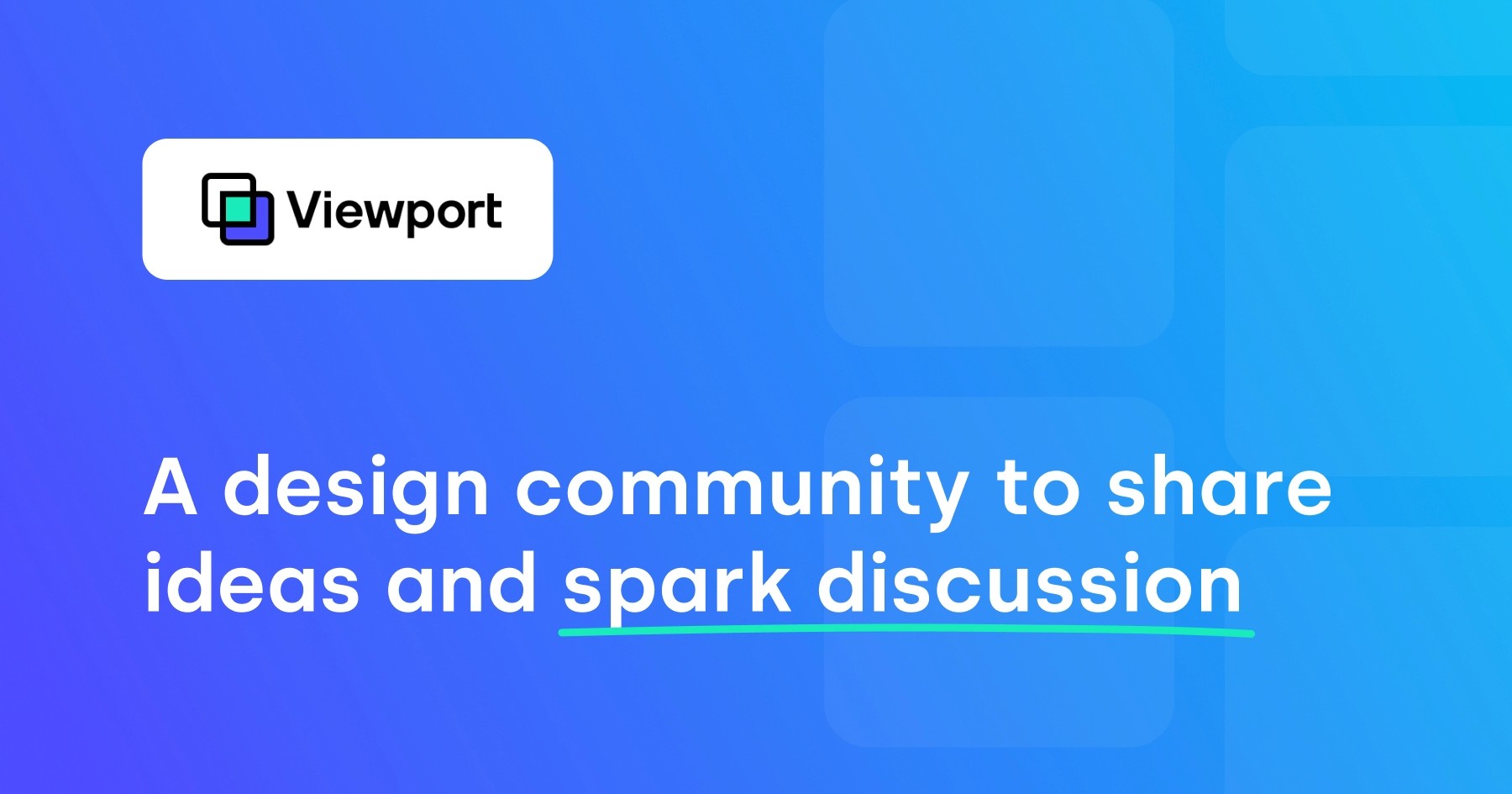 Viewport — Your new creative community
