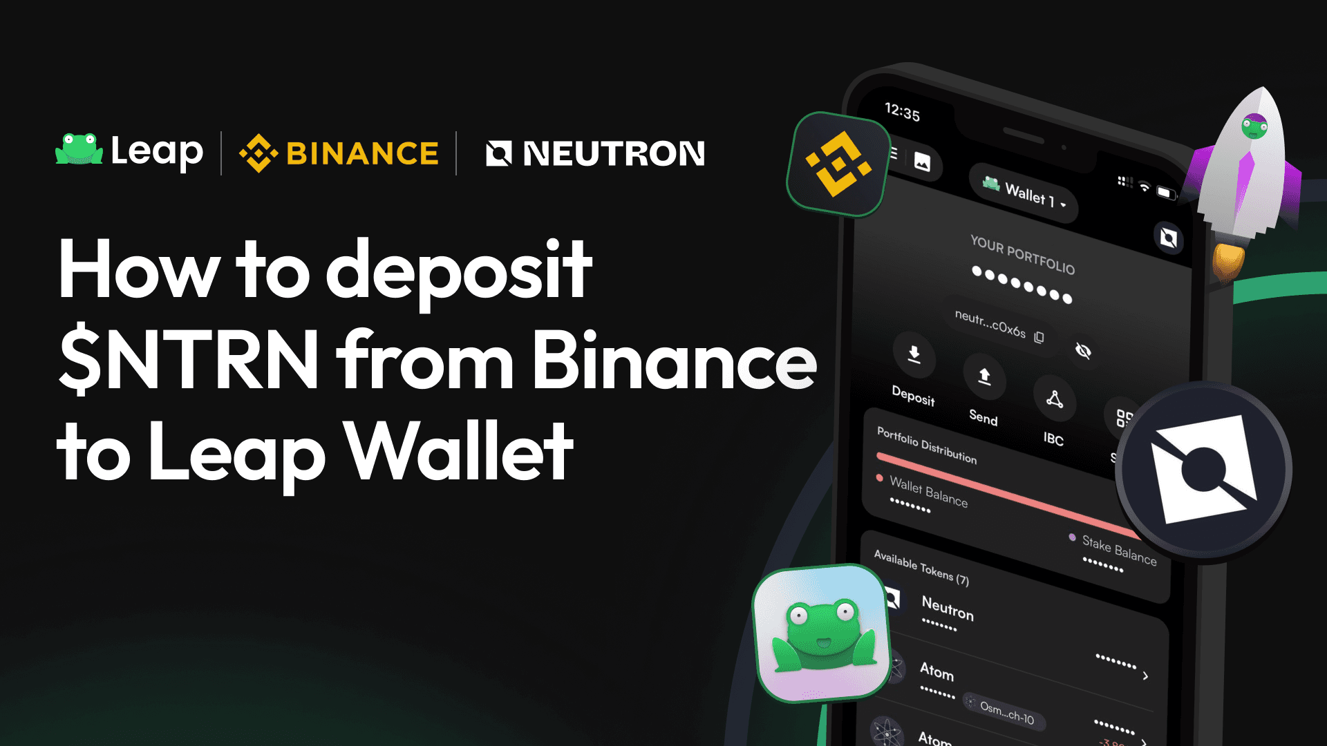 How to deposit $NTRN from Binance to Leap Wallet