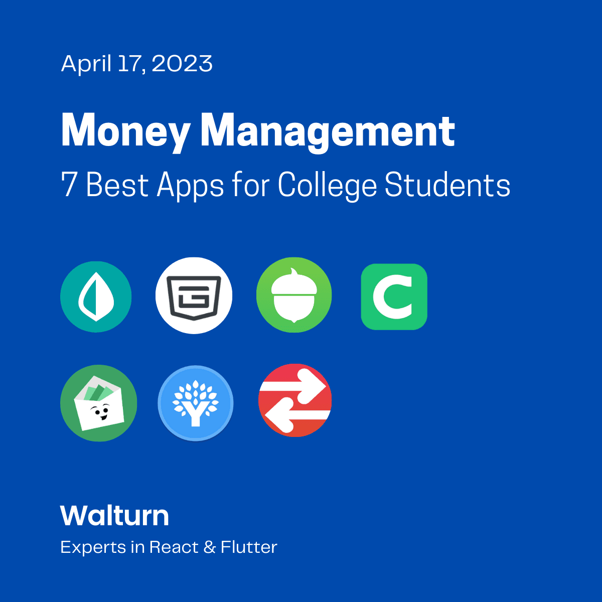 7 Best Money Management Apps for College Students - Walturn Insight