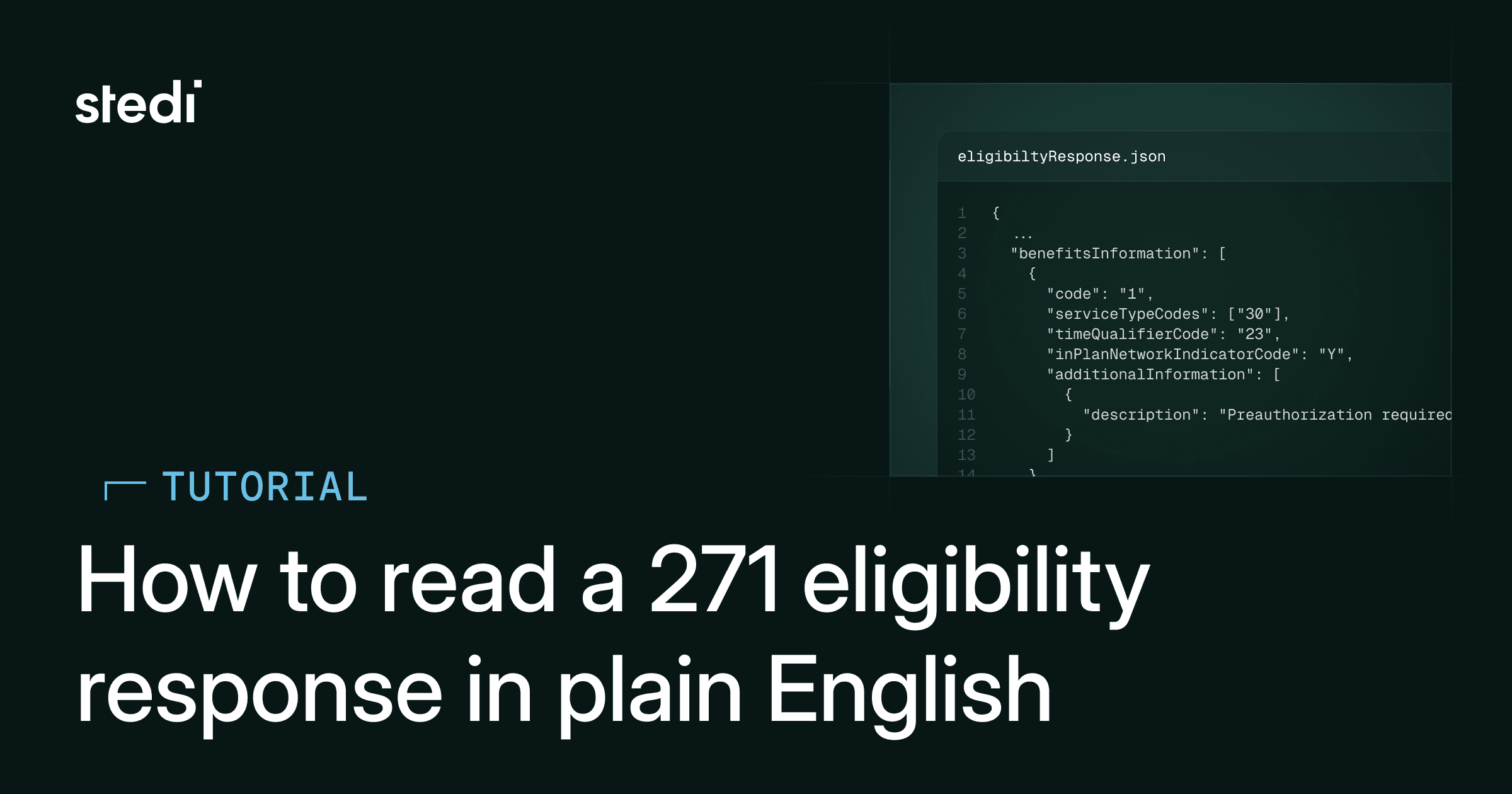 How to read a 271 eligibility response in plain English