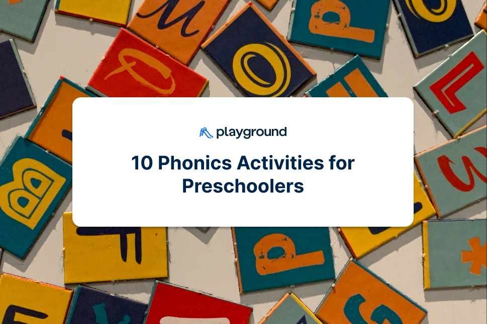 10 Phonics Activities for Preschoolers