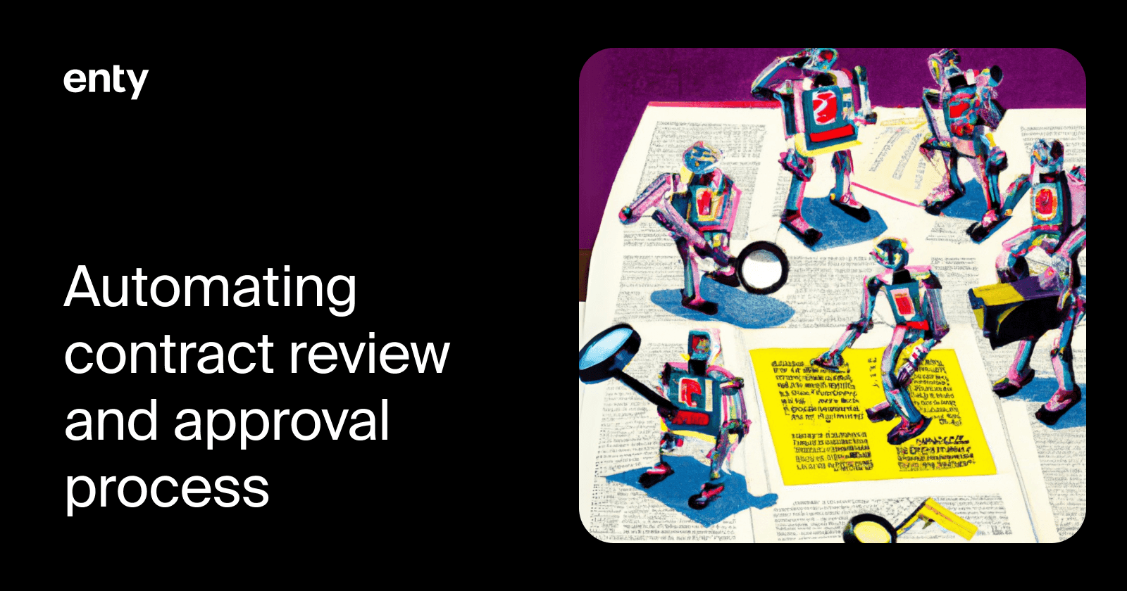 Automating contract review and approval process: a guide to efficiency