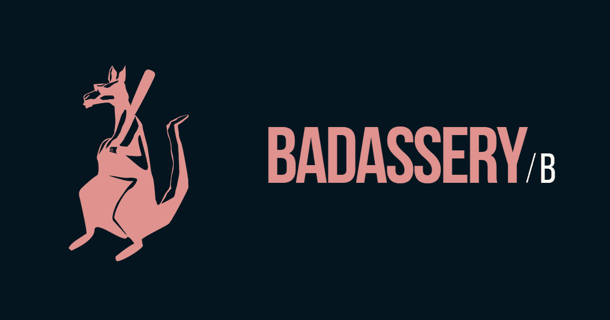 Badassery By B