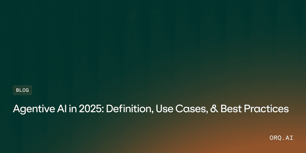 Agentive AI in 2026: Definition, Use Cases, & Best Practices