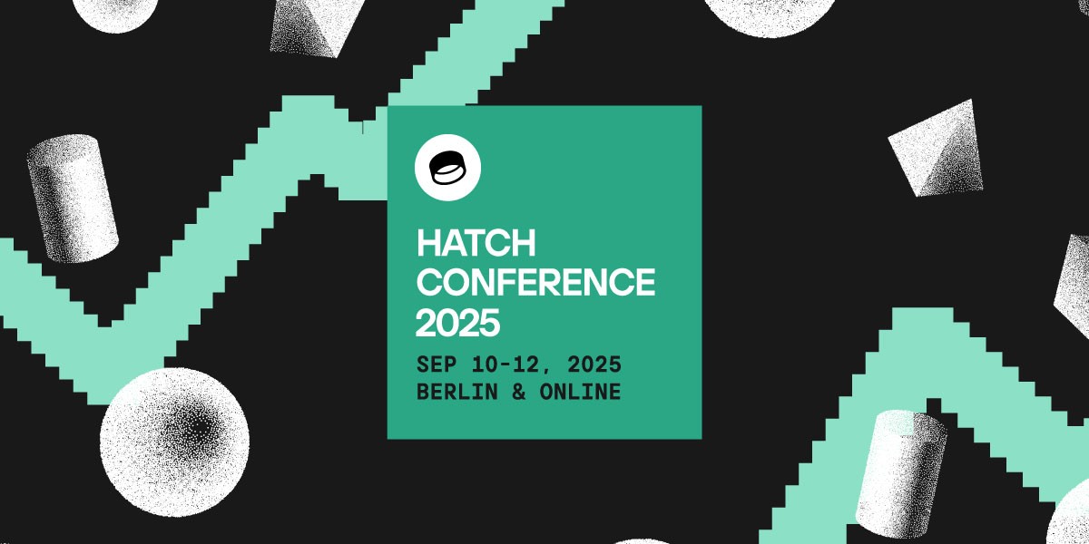 Hatch Conference 2025 – An event for UX & design experts in Berlin & online