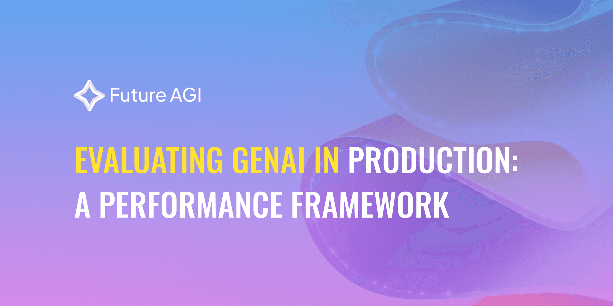 GenAI Evaluation Framework: Real-World AI System Testing