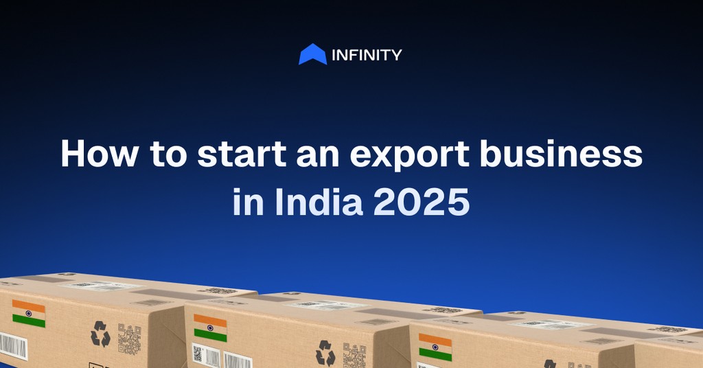 How to Start an Export Business in India in 2025?