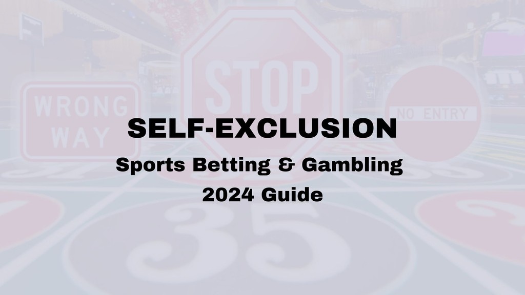 Self-Exclusion for Sports Betting & Gambling: 2024 Guide - Birches Health