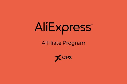 AliExpress Affiliate Program With High Commission Rate - CPX ...