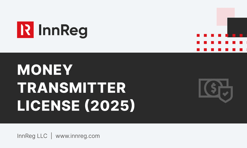 Money Transmitter License: Steps + Requirements (2026)