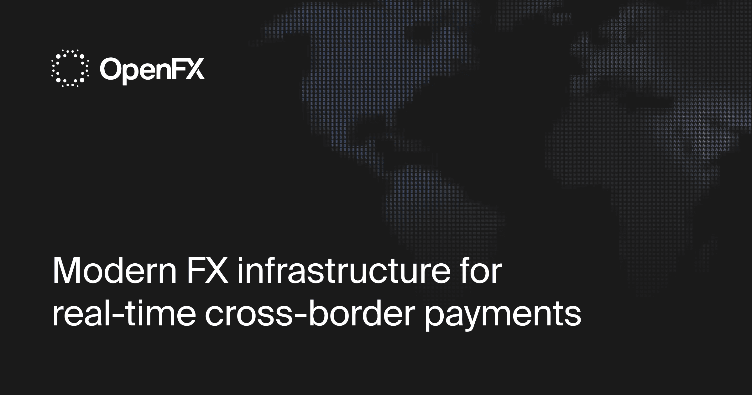 OpenFX Product | FX API & Real-Time Cross-Border Payment Infrastructure