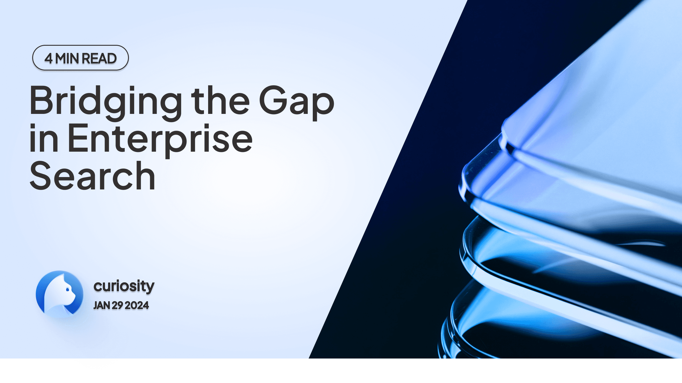 Bridging the Gap in Enterprise Search: Challenges and Innovations - Curiosity - AI search for ...