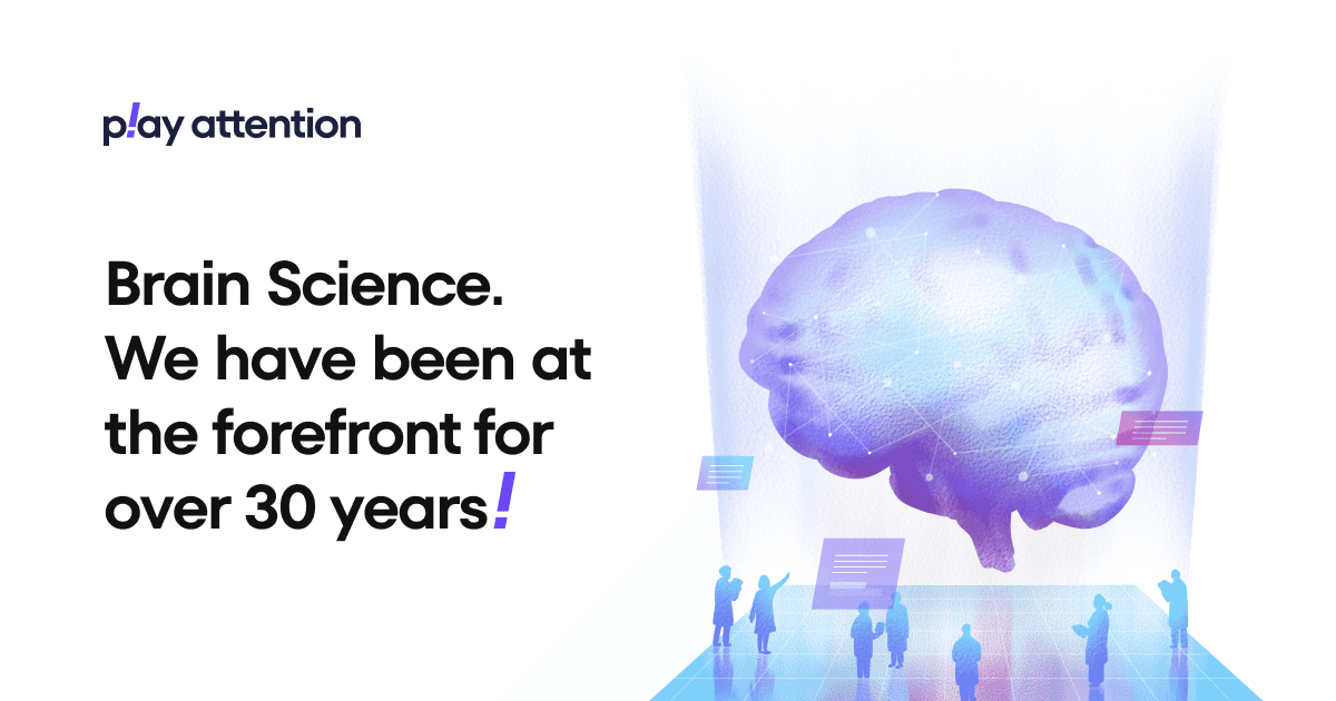 We have studied the human brain for over 30 years and developed Play ...