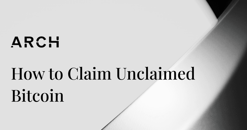 How to Claim Unclaimed Bitcoin