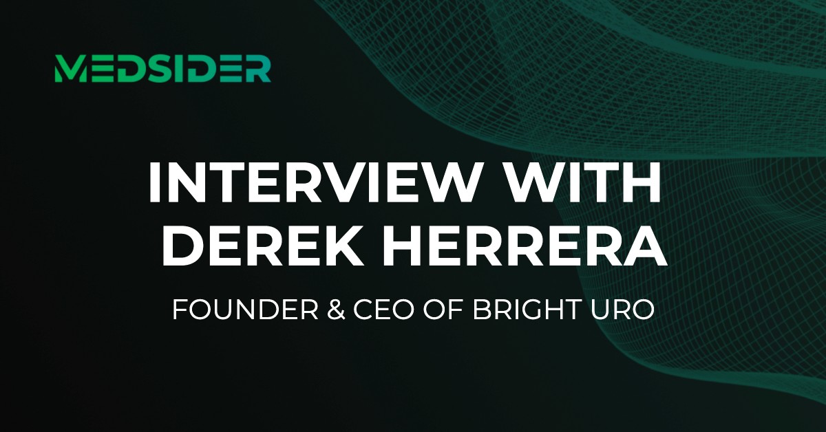Innovate or Get Left Behind: Interview With Bright Uro CEO Derek ...