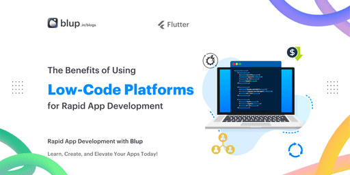 Blup Blogs: Latest Trends in Flutter and App Development