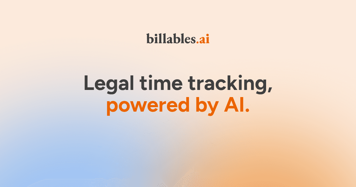 Billables AI - Automated Legal Time-Tracking