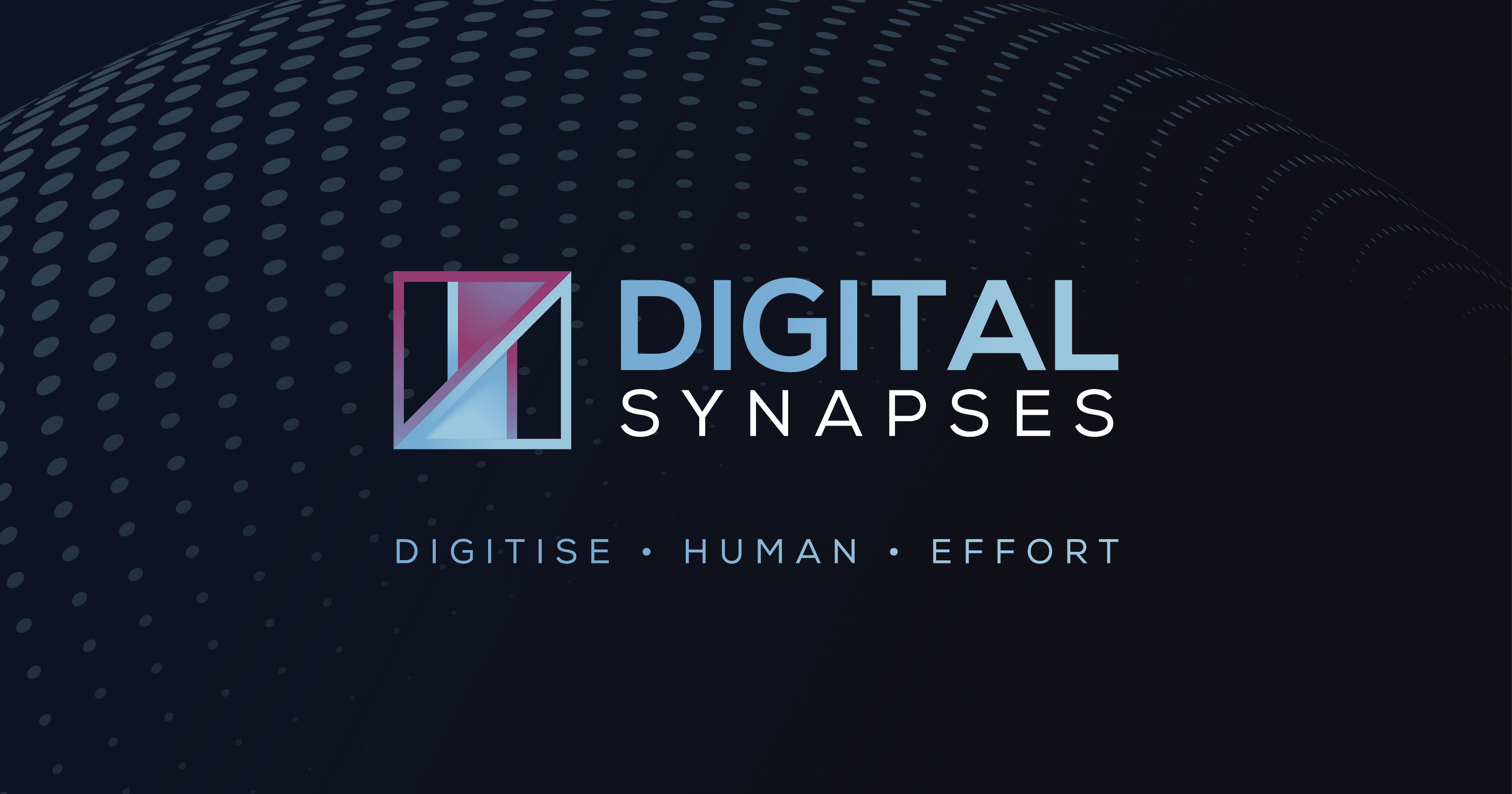 Digital Synapses - Digitize Human Effort
