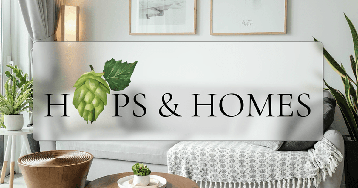 Hops & Homes | Craft Boutique Realty