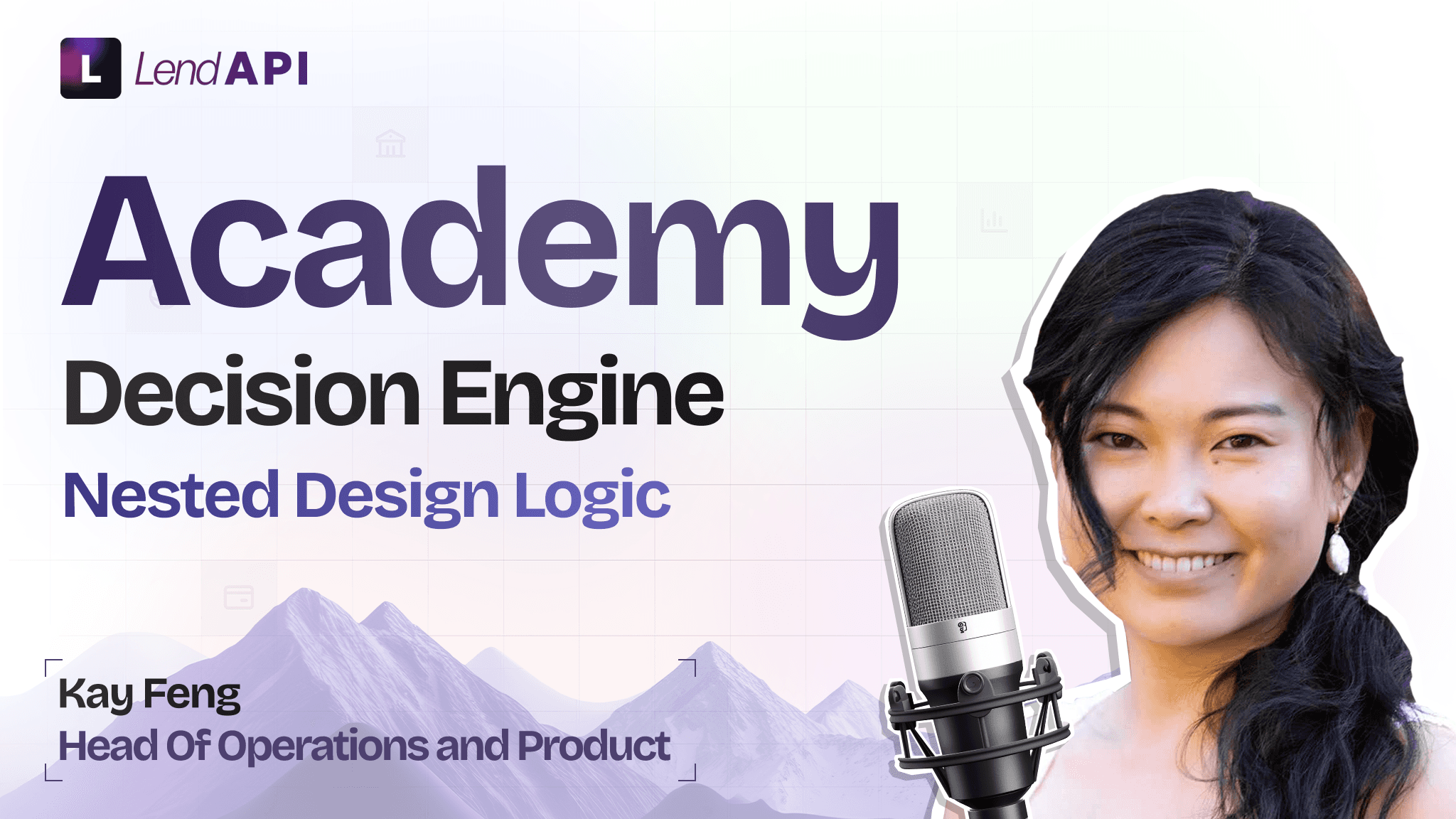 Nested Design Logic - LendAPI - Onboard Anyone