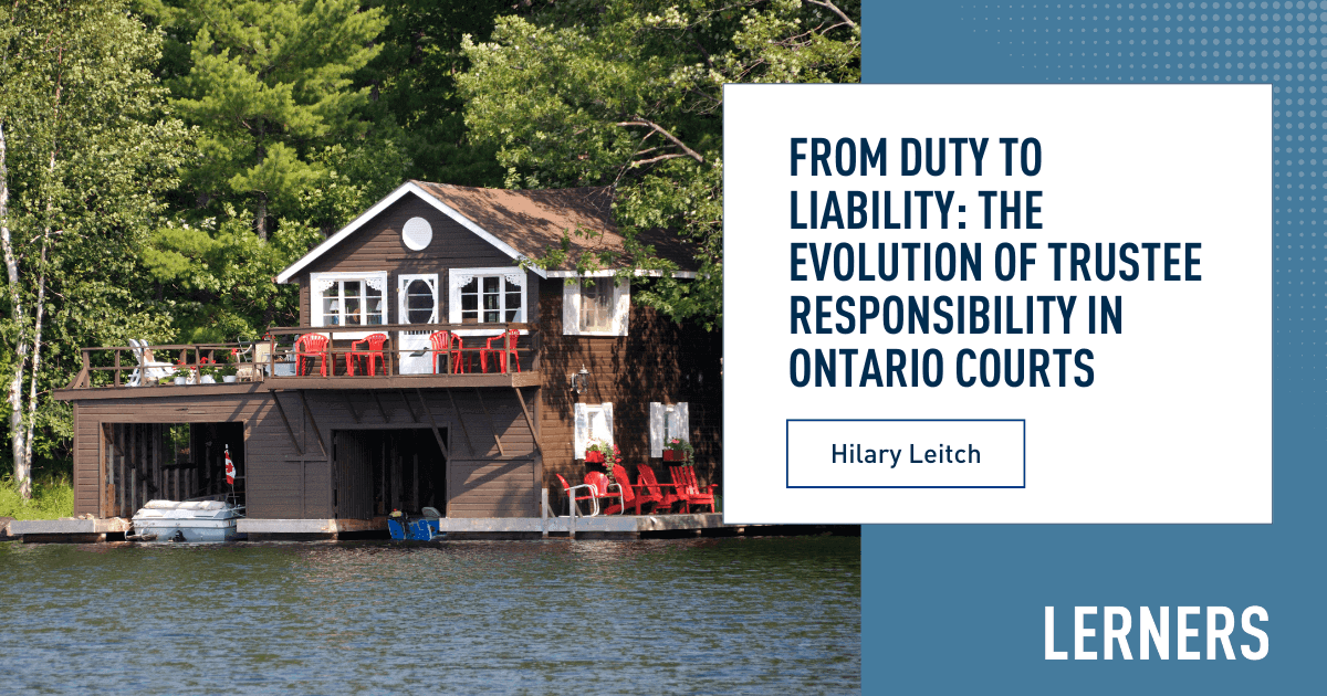From Duty to Liability: The Evolution of Trustee Responsi... | Lerners ...