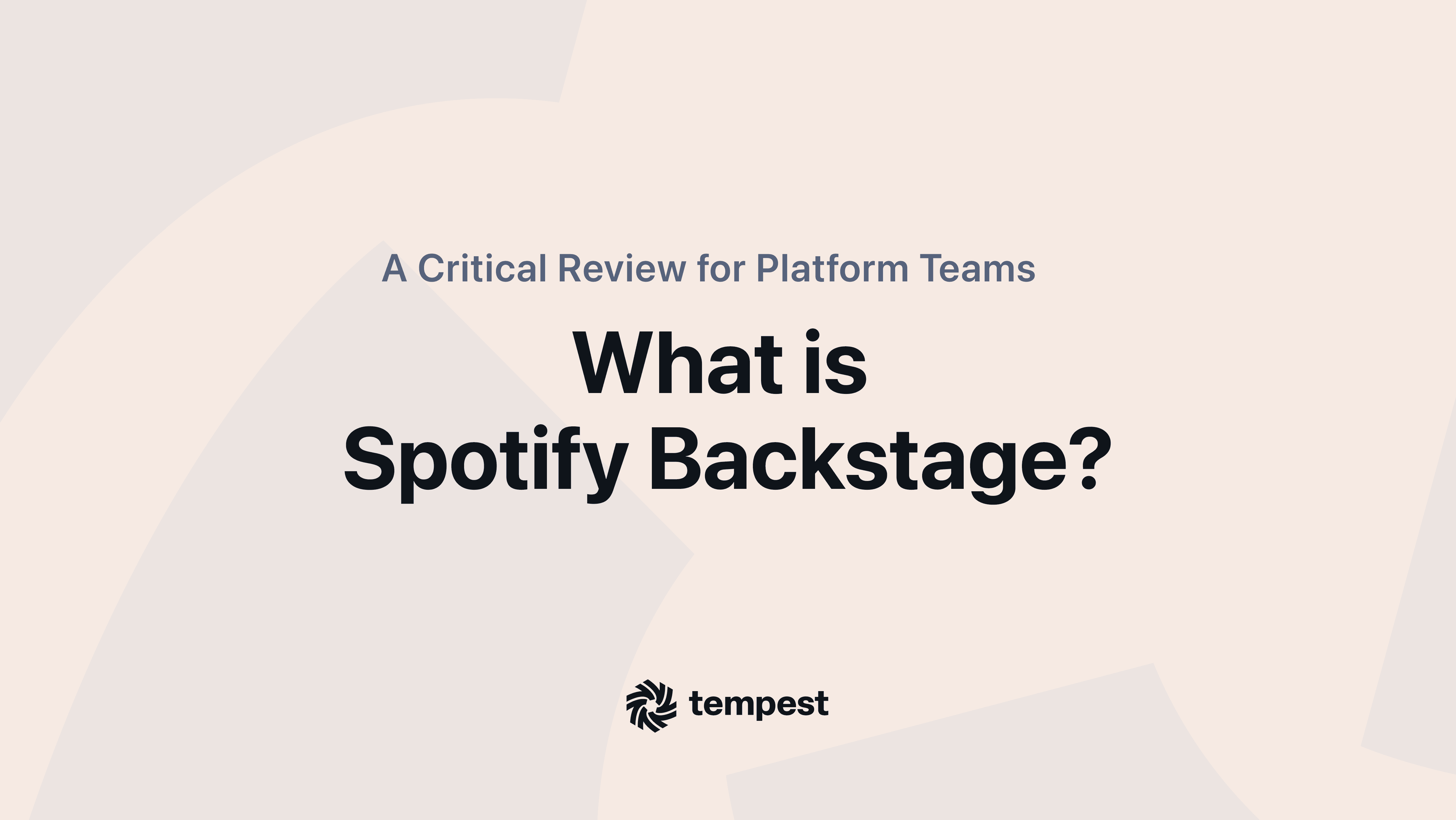 What is Spotify Backstage?