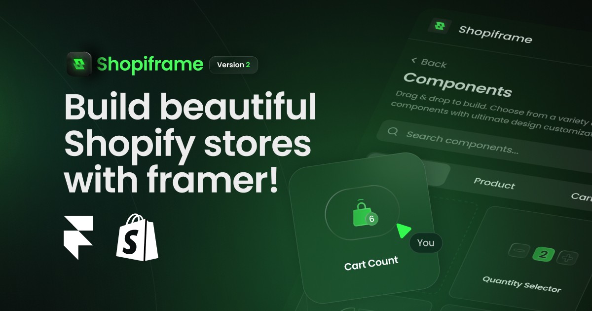 ShopiFrame | Shopify ⇔ Framer Integration