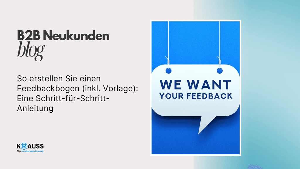 So erstellen Sie einen Feedbackbogen (inkl. Vorlage): Eine Schritt-für ...
