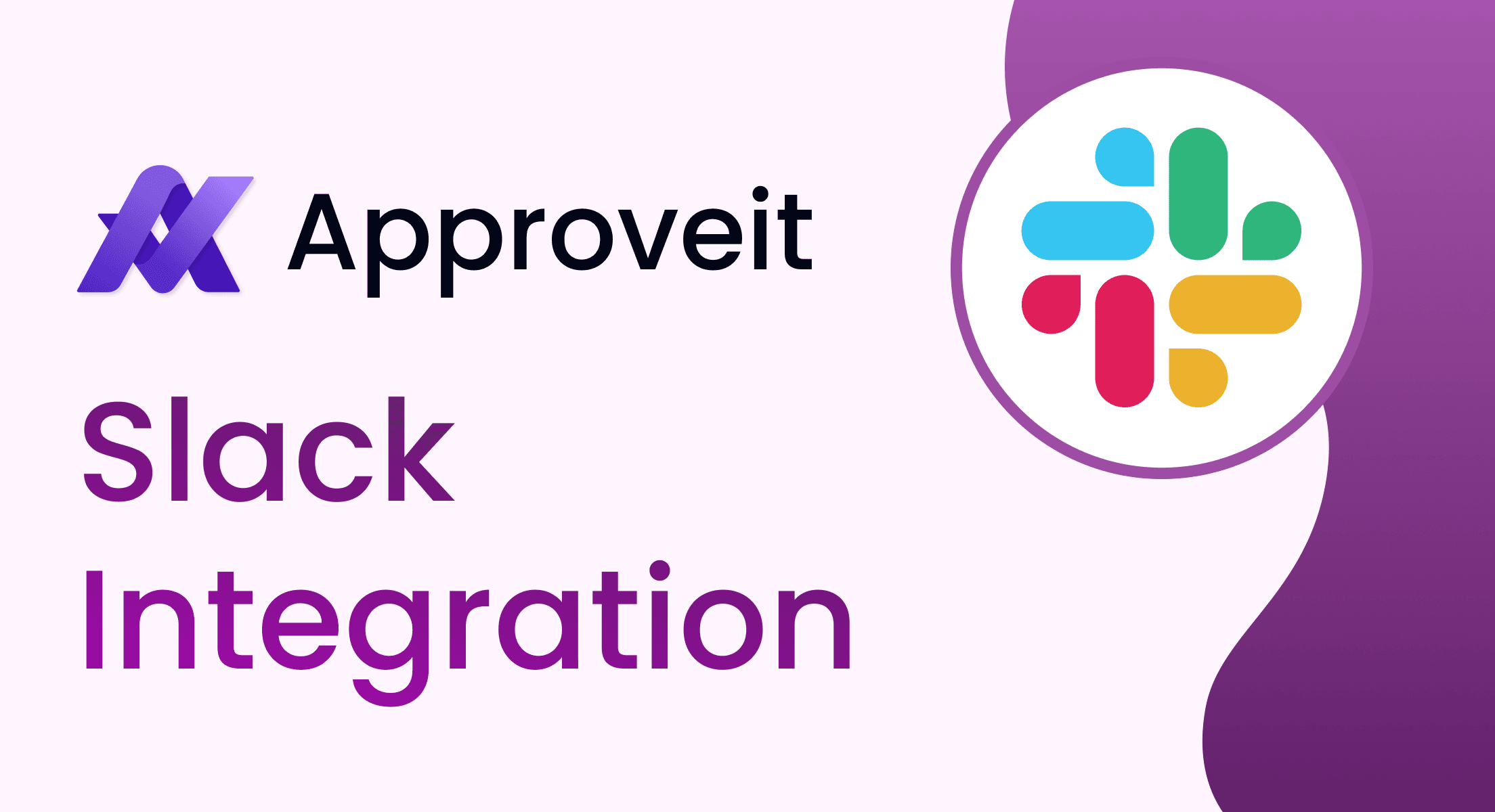 Slack - Workflow Automation Platform for Business Operations | Approveit