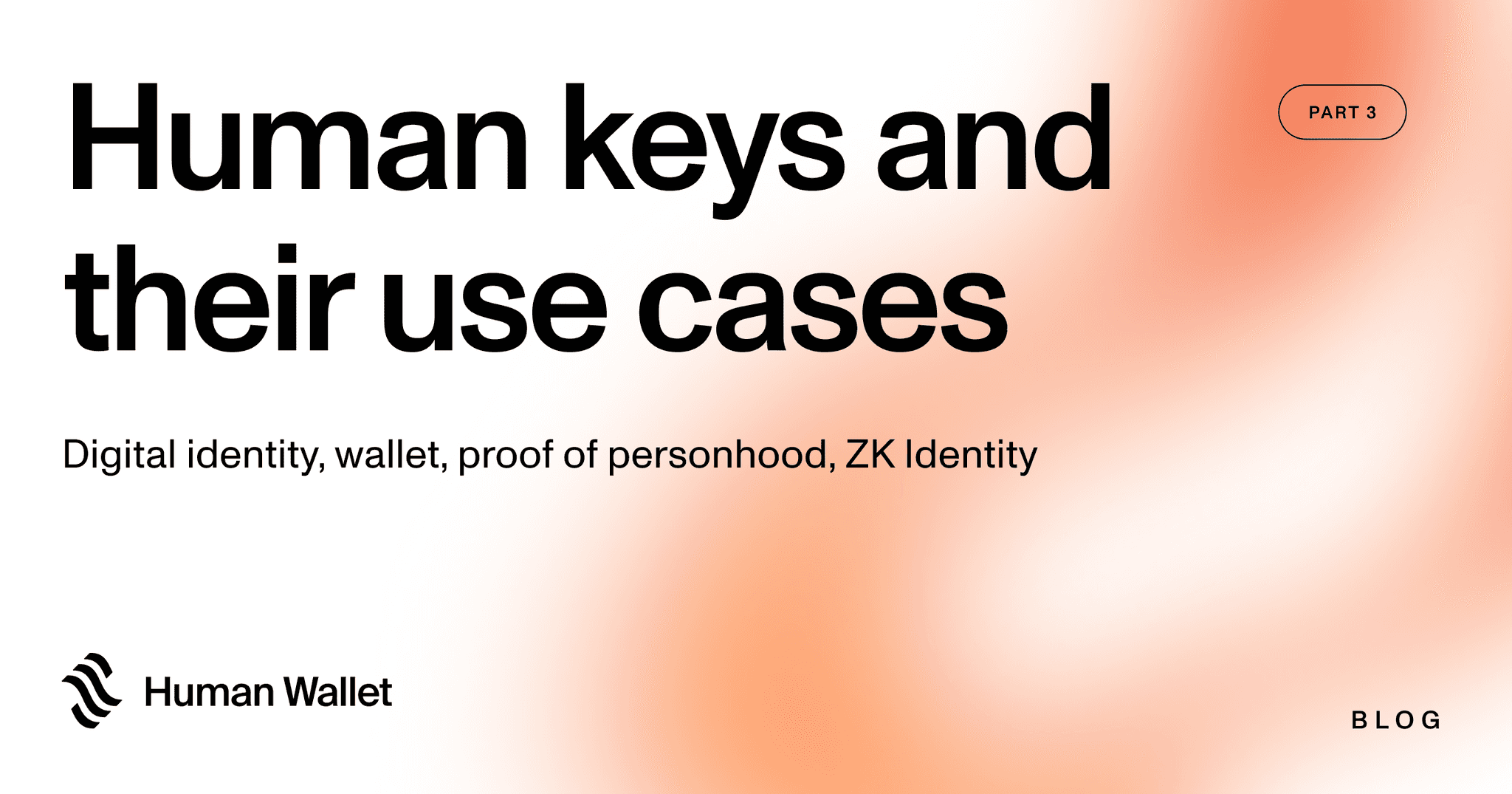 Human Keys in Action - Use Cases and Practical Applications - Human Tech