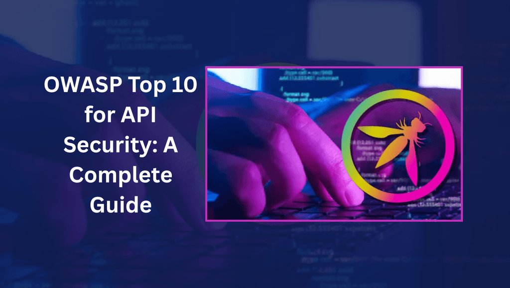 OWASP API Top 10 (2023): Complete Guide with Tests & Fixes - Qodex.ai