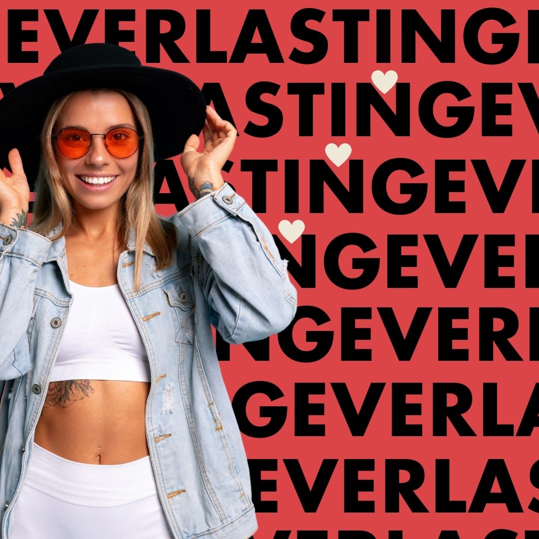 Everlasting - Supporting Women