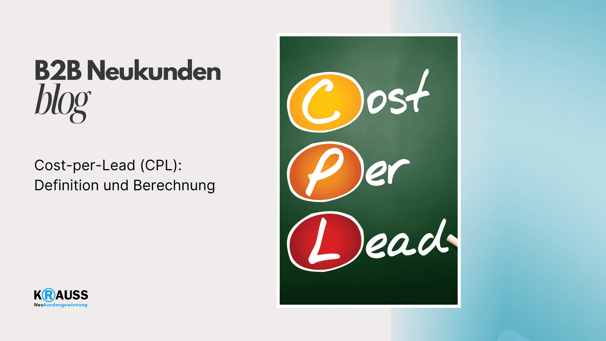 Cost-per-Lead (CPL): Definition und Berechnung