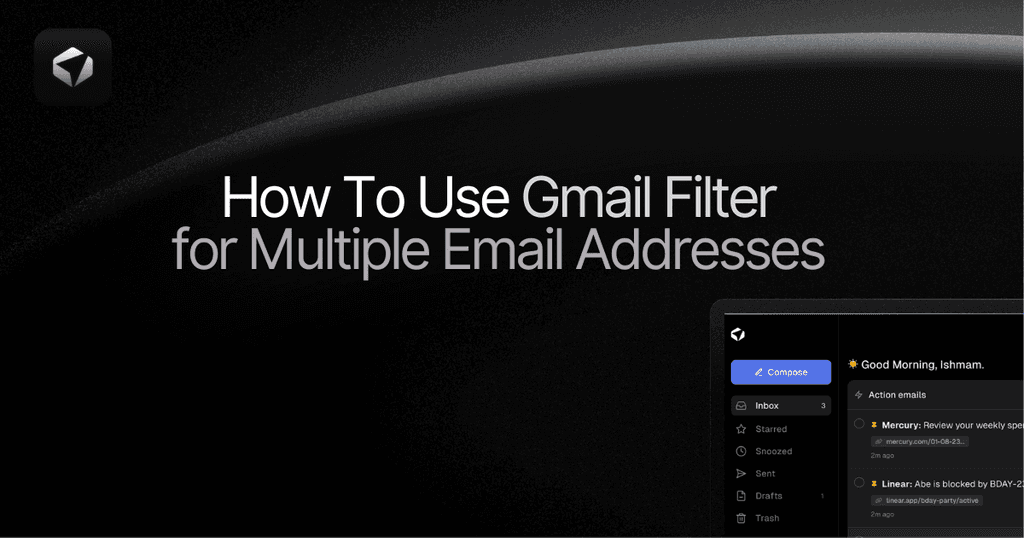 How To Use Gmail Filter Multiple Email Addresses (& AI Email Filtering ...