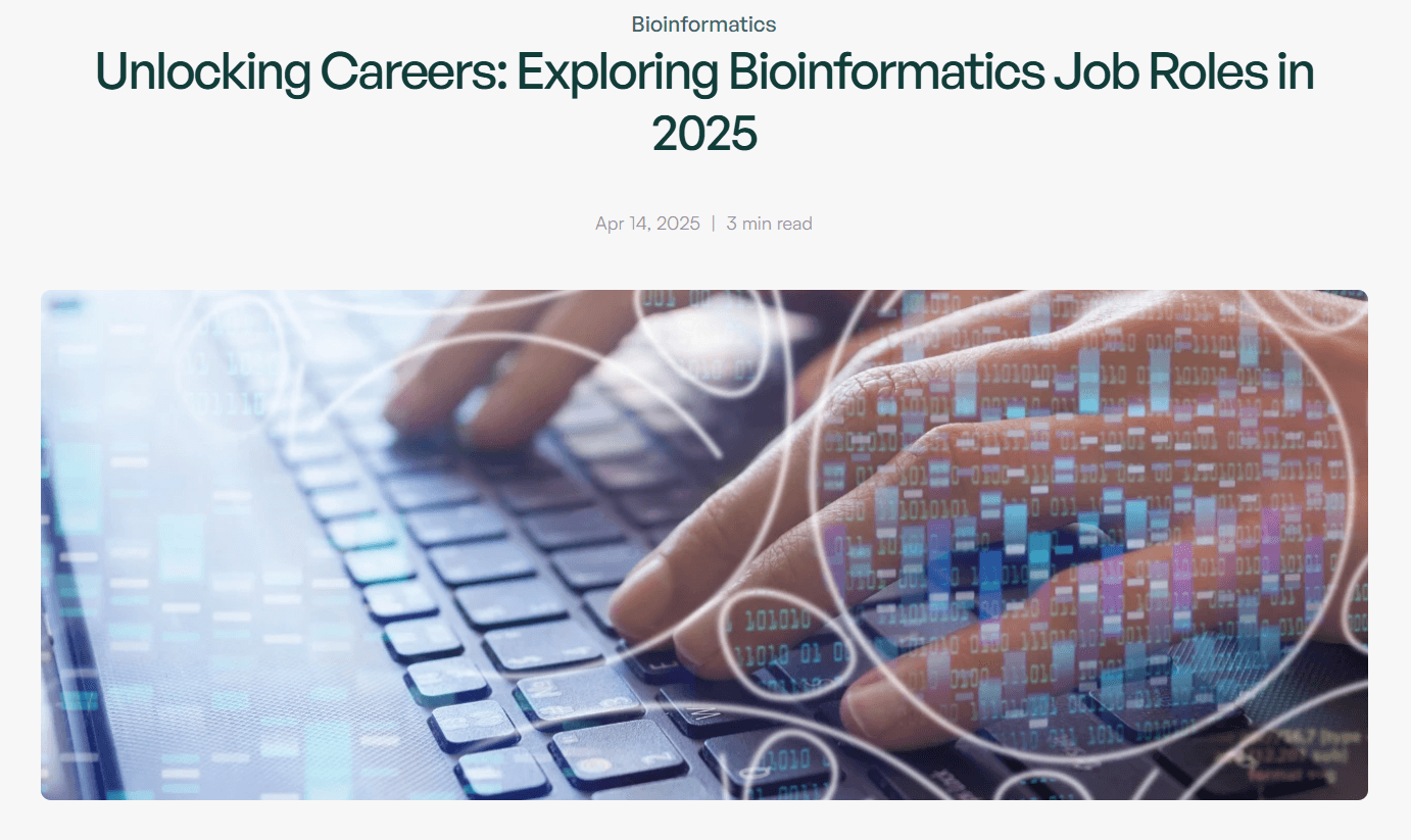 Unlocking Careers: Exploring Bioinformatics Job Roles in 2025 - Bversity