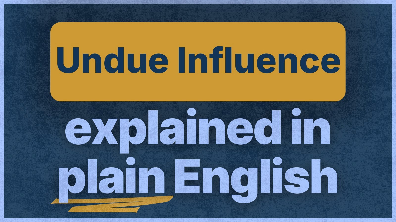 Undue Influence in Real Estate: When Pressure Crosses the Line