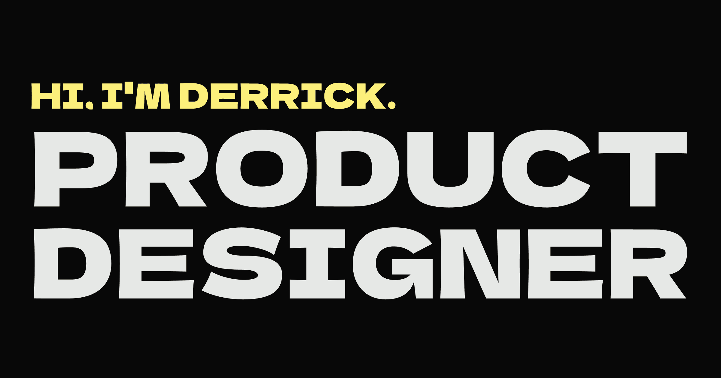 Derrick Tsorme - Product Designer