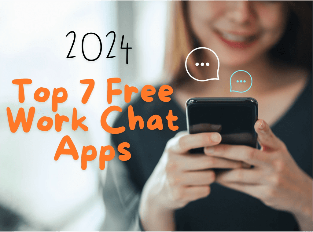 Top 7 Free Work Chat Apps in 2024: The Best Options for Seamless Team ...