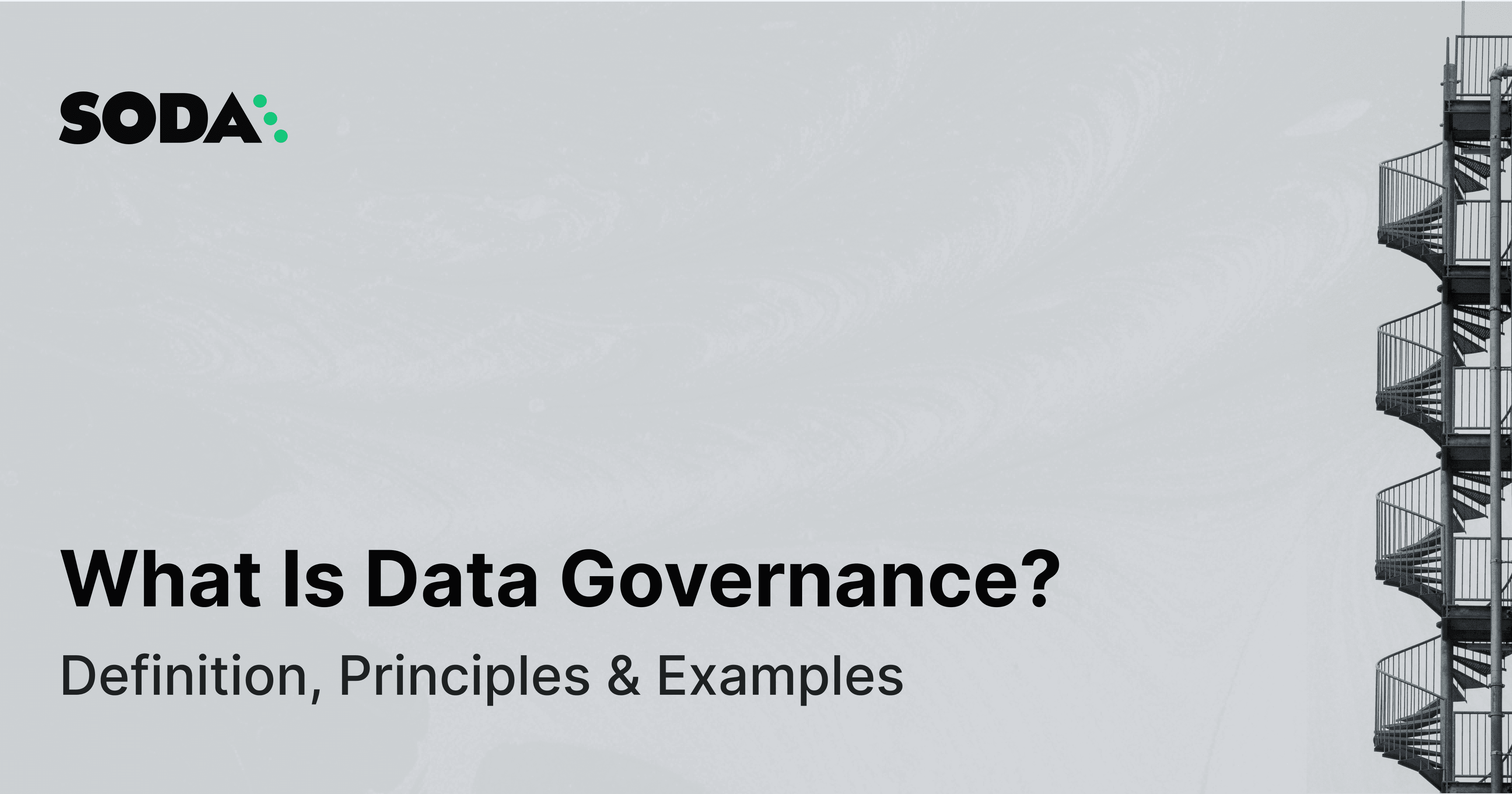 What Is Data Governance? Definition, Principles & Examples