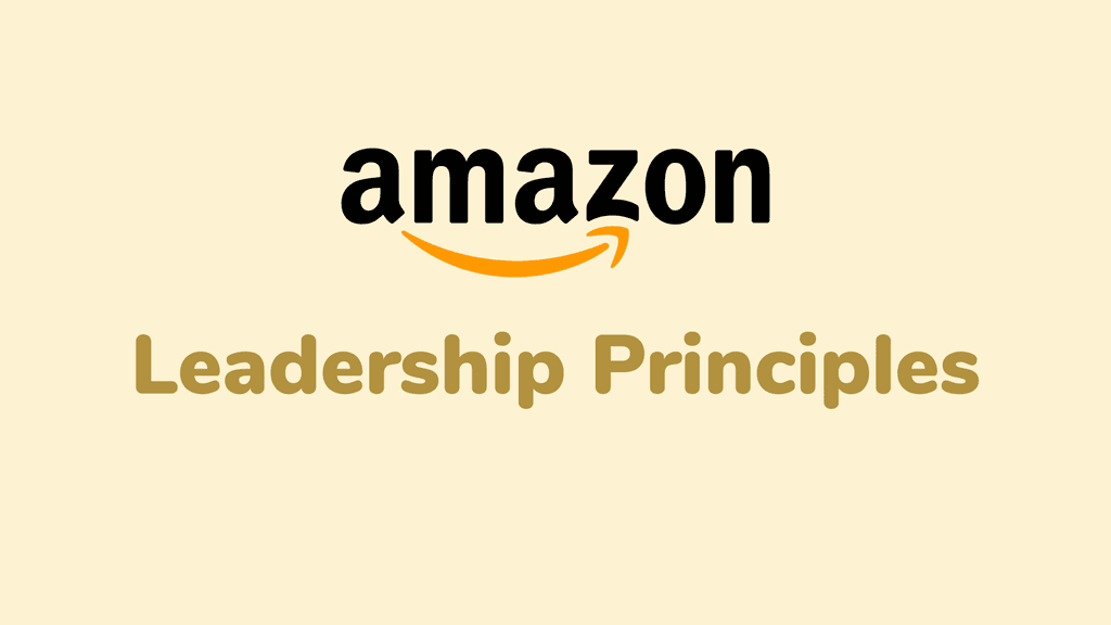 Amazon Leadership Principles Interview Questions: Real Examples & Smart ...