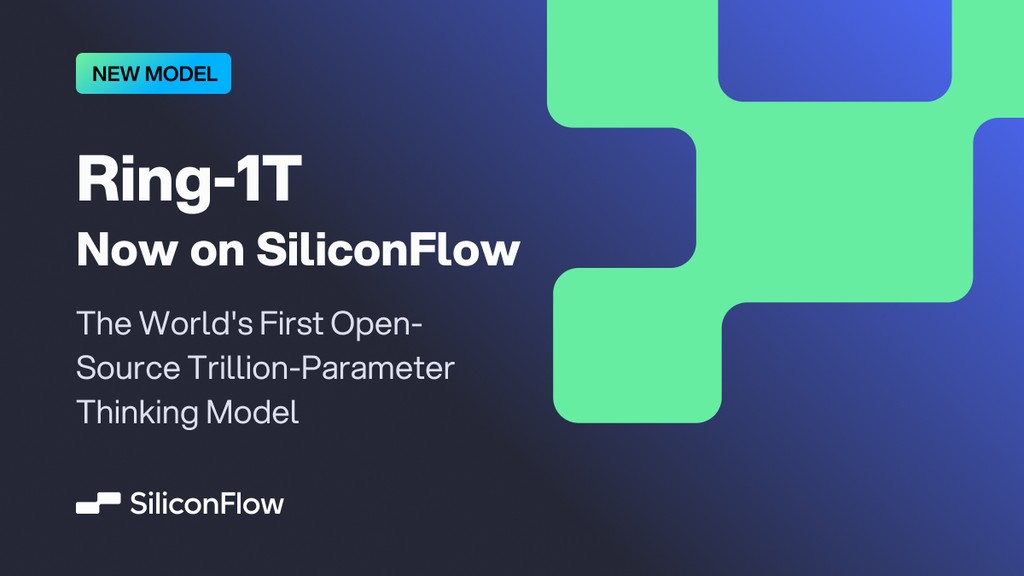 Ring-1T Now on SiliconFlow: The World's First Open-Source Trillion ...