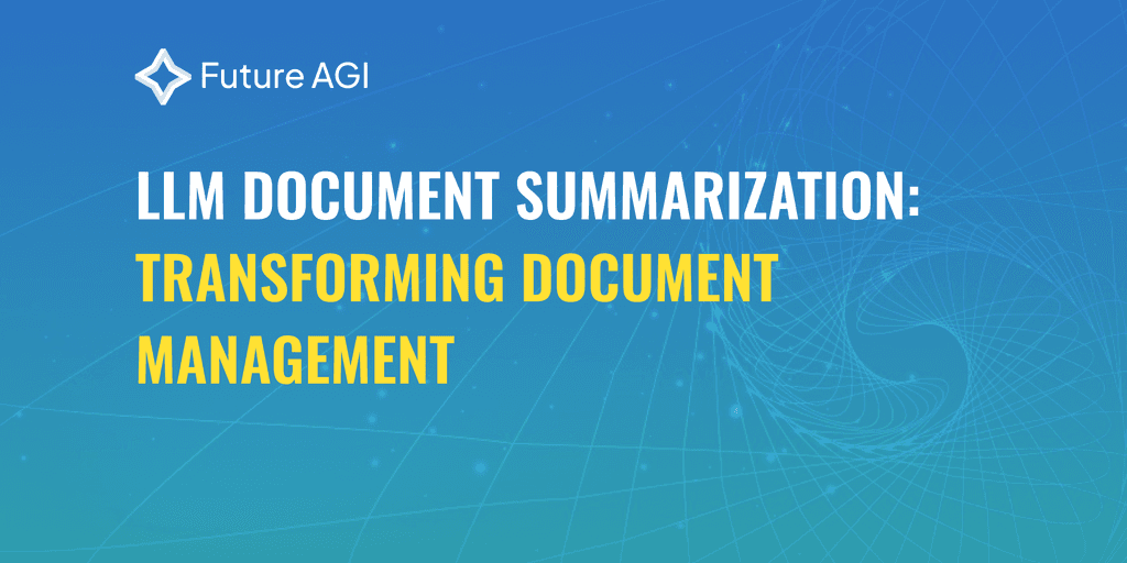 Document Summarization Using LLM: Complete AI Guide 2025